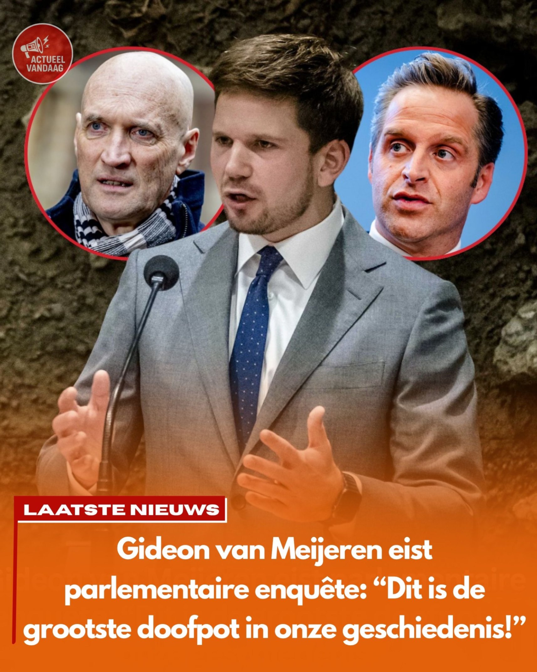 Gideon van Meijeren eist parlementaire enquête: “Dit is de grootste ...