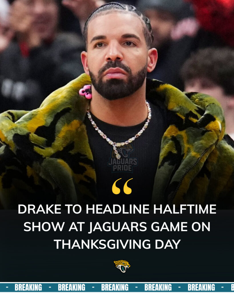 BREAKING: Drake to headline the halftime show at the Jaguars ...