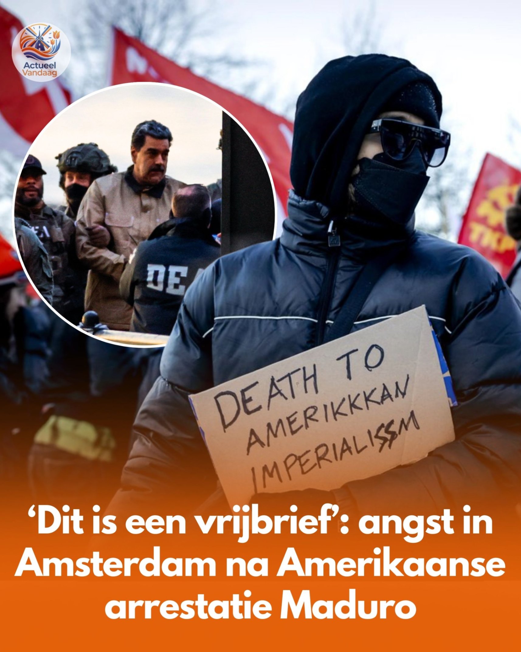 Protest in Amsterdam na arrestatie Maduro: “Dit is een vrijbrief ...